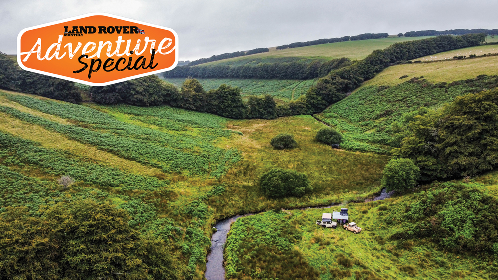 Adventure Special, part 5: Go Off-grid - Land Rover Monthly