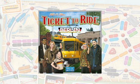 Ticket to Ride: Berlin Review - Tabletop Gaming