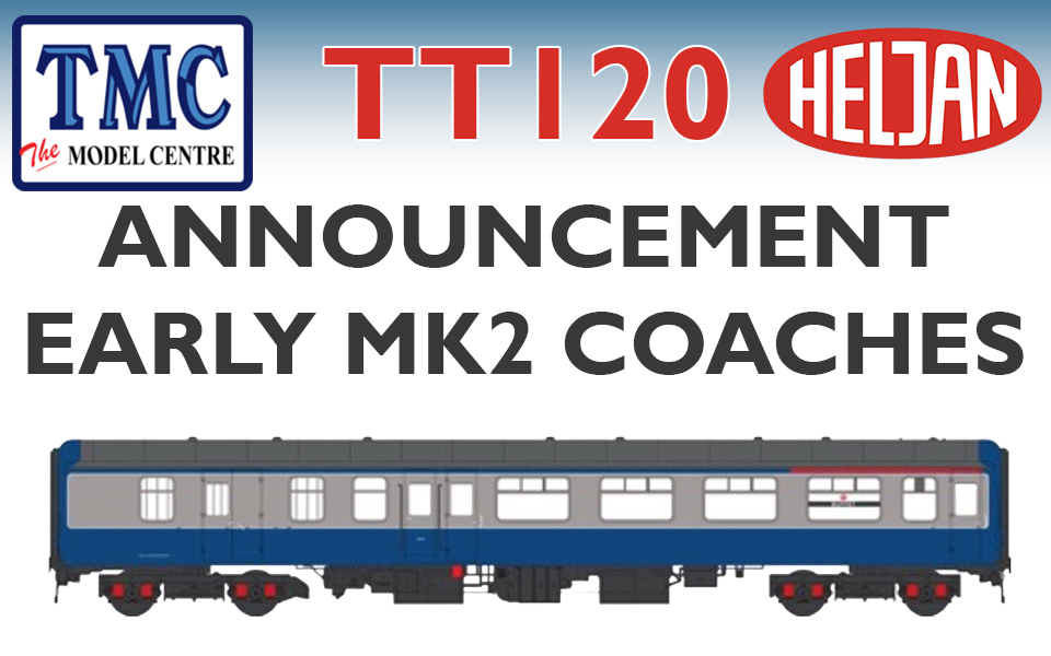 Heljan / TMC unlocks TT120 Rolling Stock gap. - World Of Railways